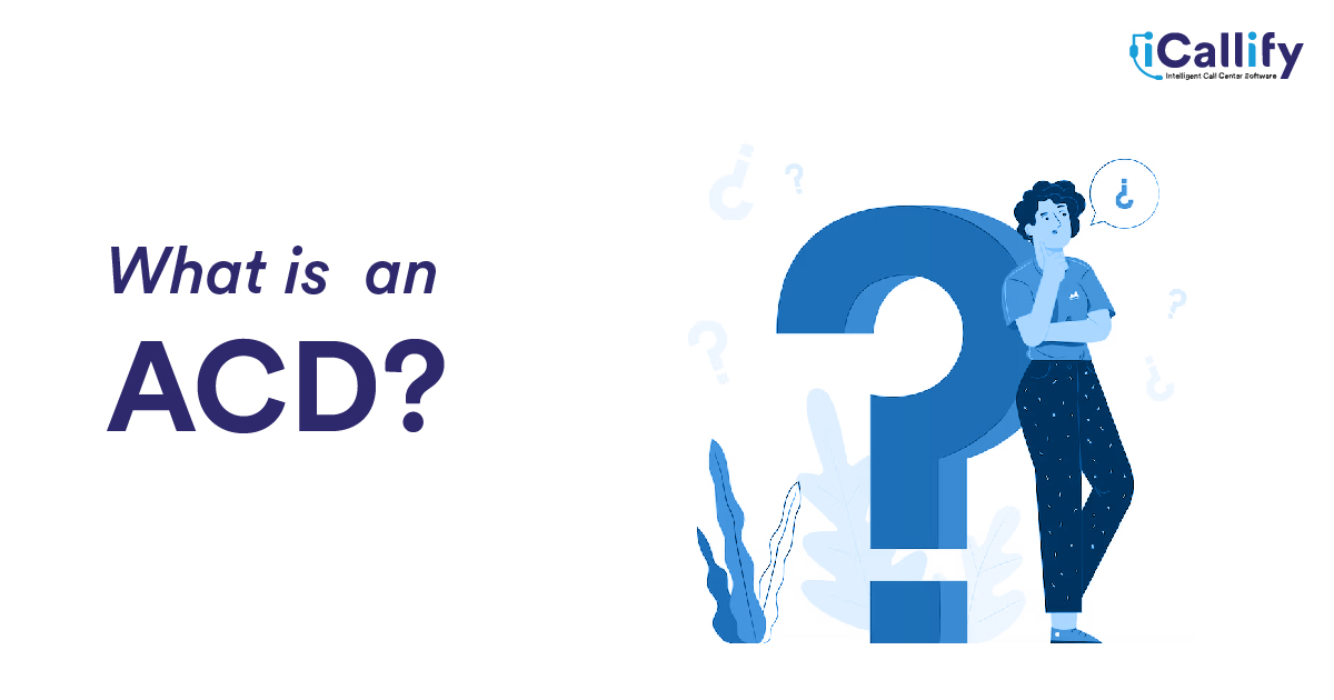 ACD vs. Auto Dialer: How does ACD differ from auto dialers?